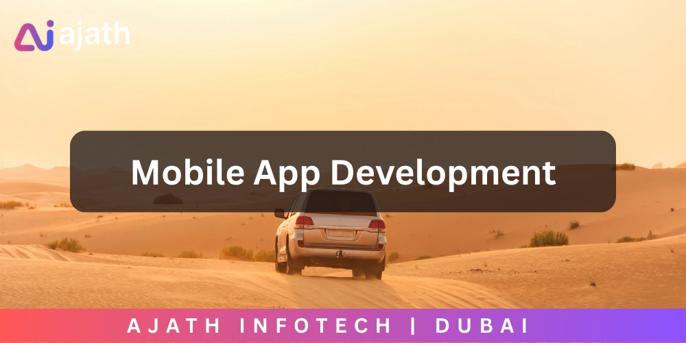 Mobile App Development | AjathInfotech Technologies LLC